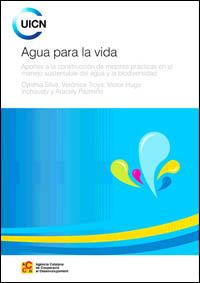 Agua para la vida : aportes a la construcción de mejores prácticas en ...