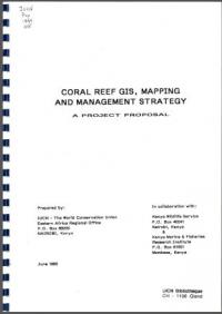 Coral reef GIS, mapping and management strategy : a project proposal ...